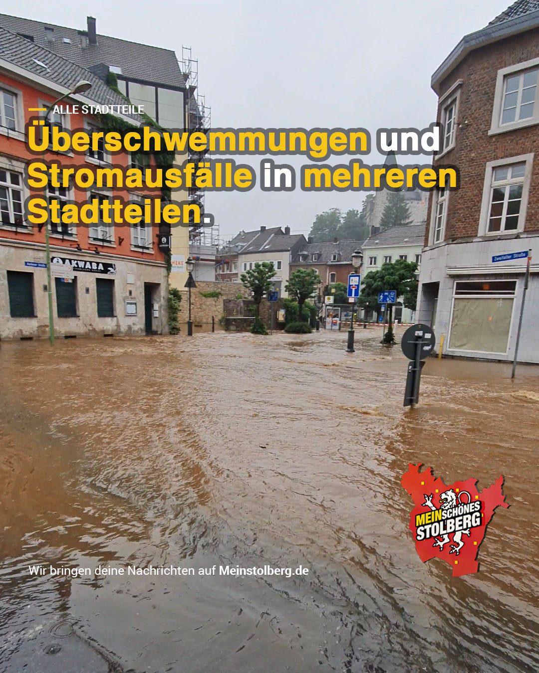 Stolberg: Überschwemmungen und Stromausfälle in ganz Stolberg – Mein Stolberg