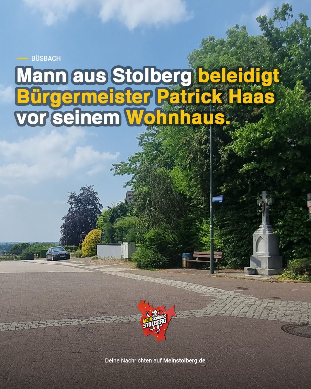 Büsbach: Stolberger beleidigt Bürgermeister Patrick Haas lautstark vor ...