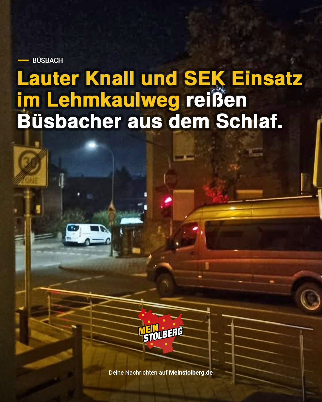 Büsbach: SEK Einsatz sorgt am frühen Morgen für Aufregung im Lehmkaulweg – Mein Stolberg